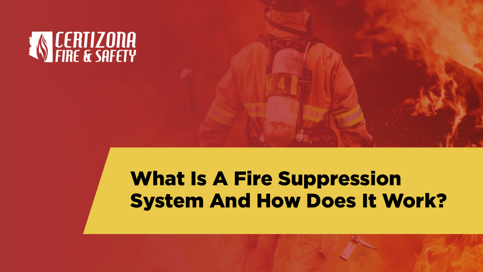 What Is A Fire Suppression System and How Does It Work?