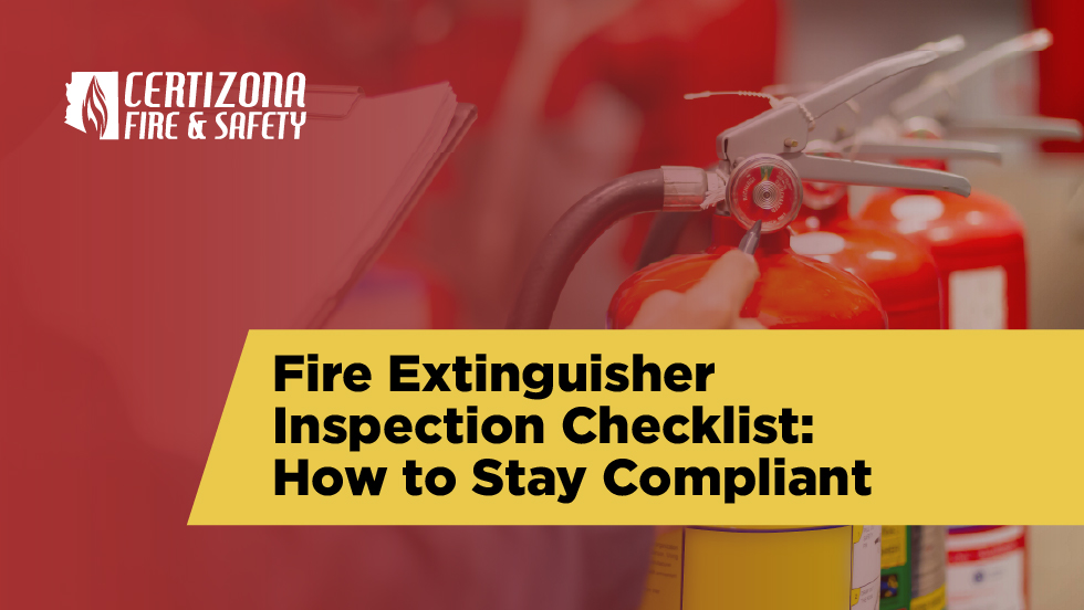 Fire Extinguisher Inspection Checklist: How to Stay Compliant