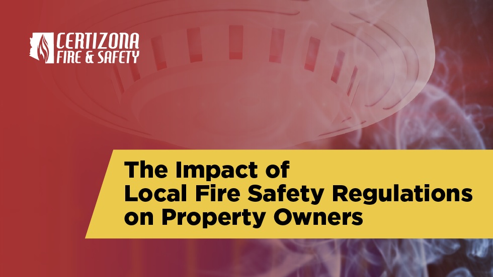 The Impact of Local Fire Safety Regulations on Property Owners
